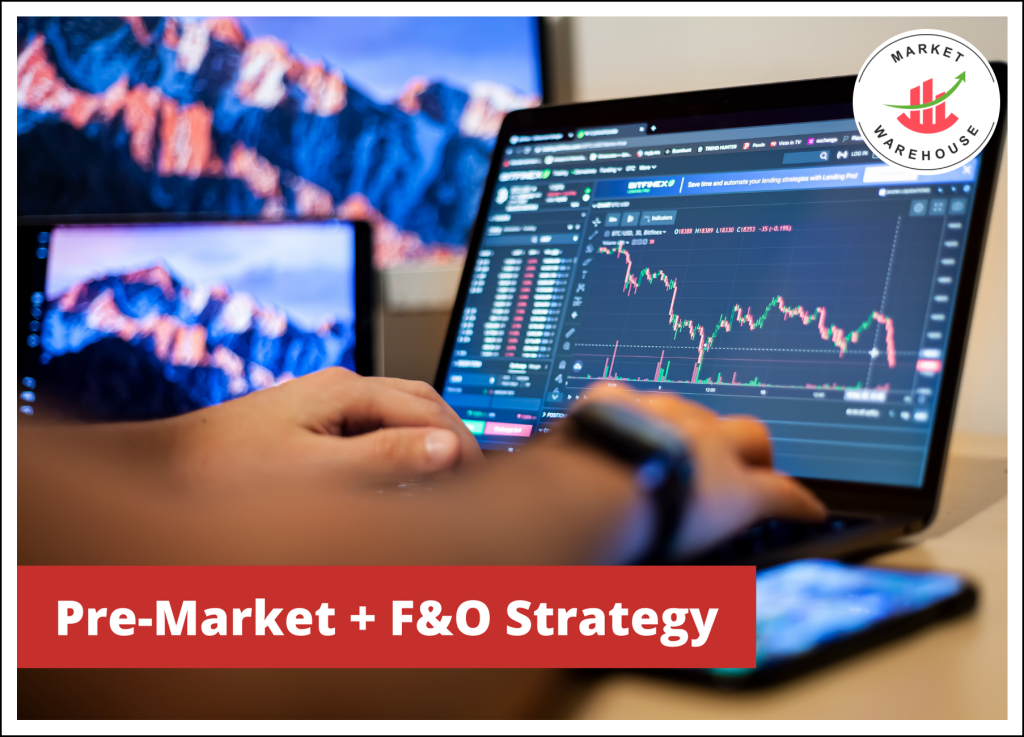 Pre-Market + F&O Strategy (Bundle Pack) - Market Warehouse - LMS